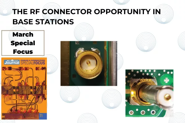 The RF Connector Opportunity in Base Stations | Microwave Journal