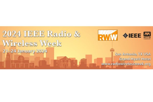 IEEE RWW 2024 Call for Papers Now Open | Microwave Journal